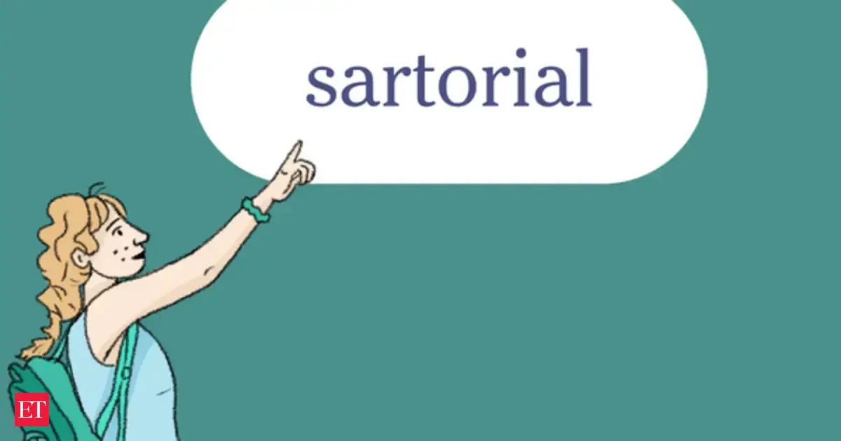 Word of the Day: What does “Sartorial” mean: Word of the Day: Sartorial ...