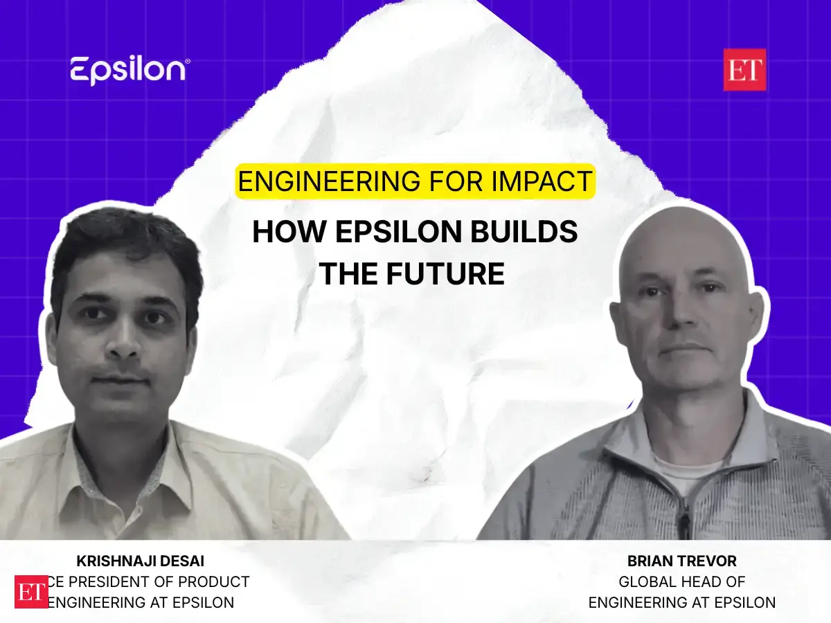Engineering for Impact: How Epsilon builds the future - The Economic ...