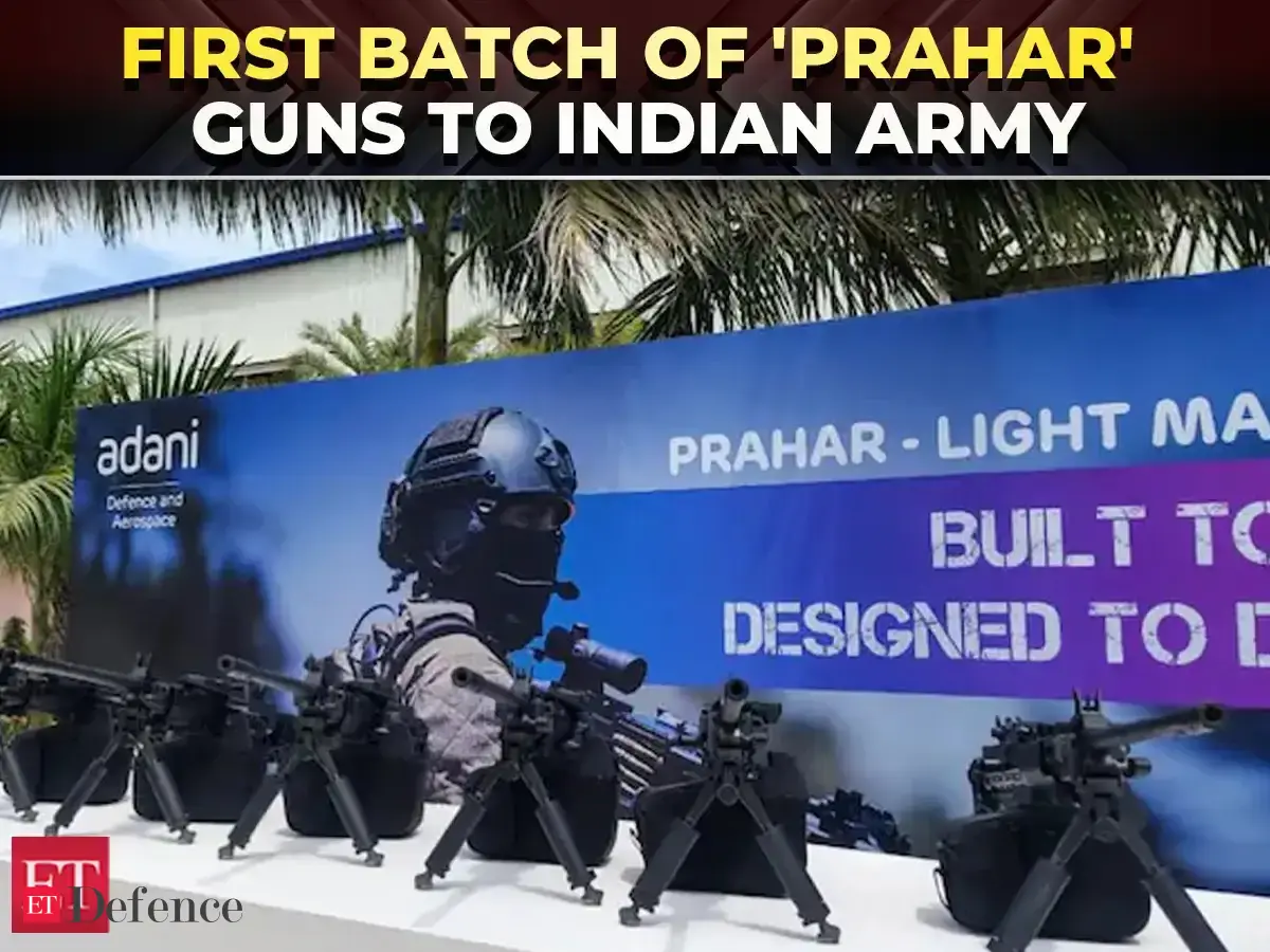 Adani Defence and Aerospace delivers first batch of 'Prahar' Guns to ...