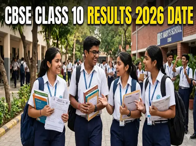 CBSE Class 10 Results 2026 Date: When will the results be declared ...