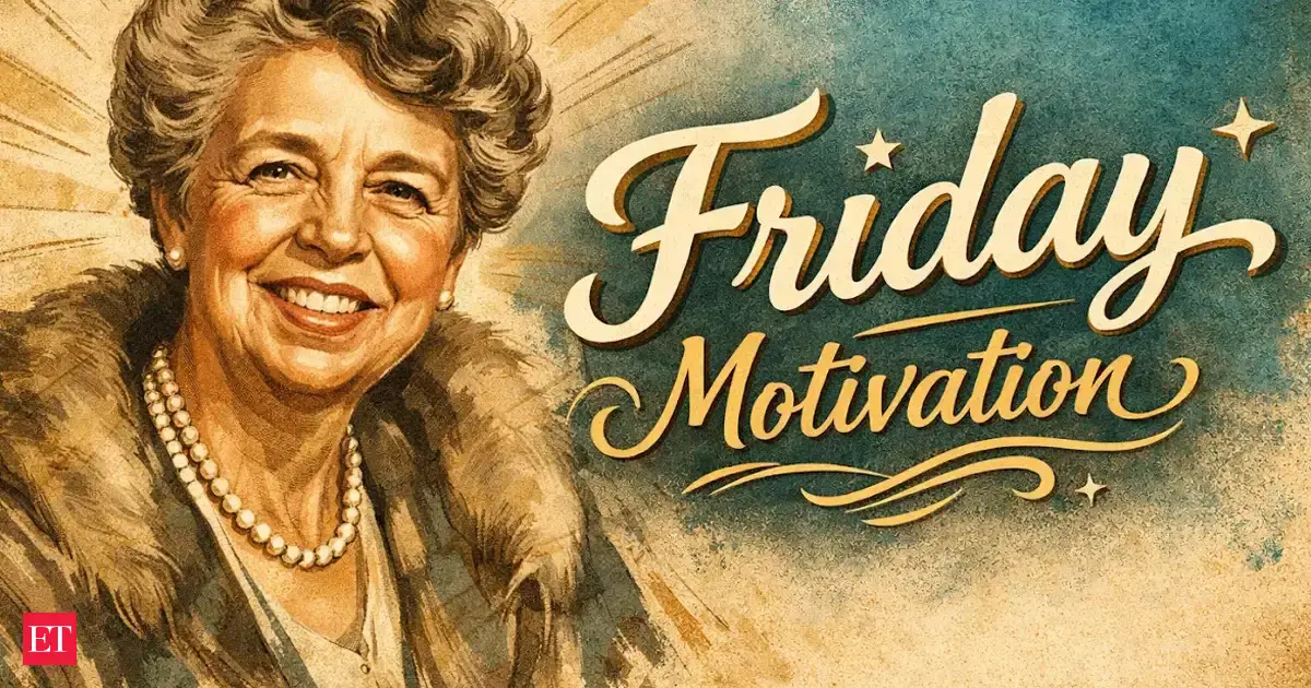 Friday Motivation by Eleanor Roosevelt: 'Remember no one can make you ...