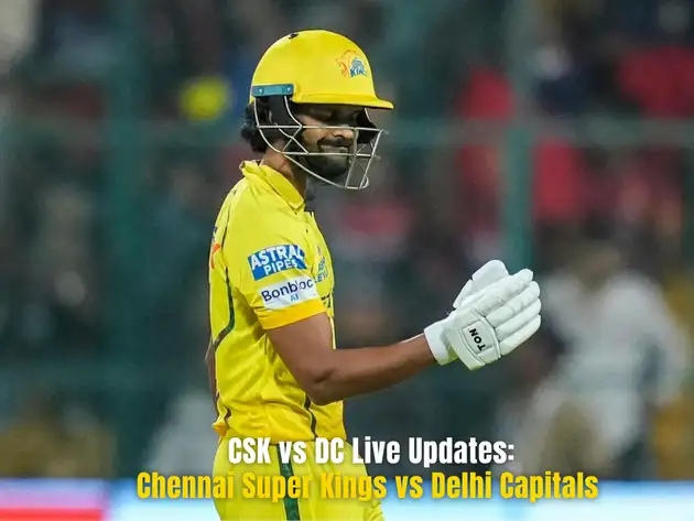 Chennai Super Kings vs Delhi Capitals Highlights Score Updates, IPL ...