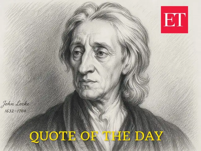Quote of the day by John Locke: 'There are a thousand ways to Wealth ...