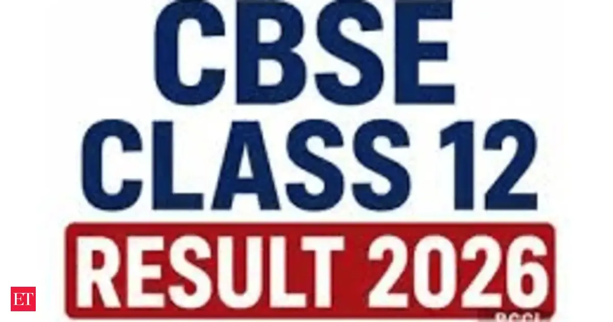 Why CBSE 12th results may finally come today - The Economic Times