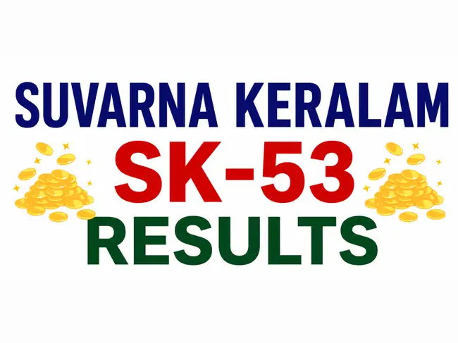 Kerala Lottery Suvarna Keralam SK-53 Result Out Today: Check winning ...