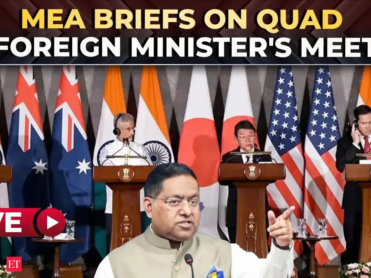 MEA briefs media on QUAD Foreign Ministers’ meeting - The Economic ...