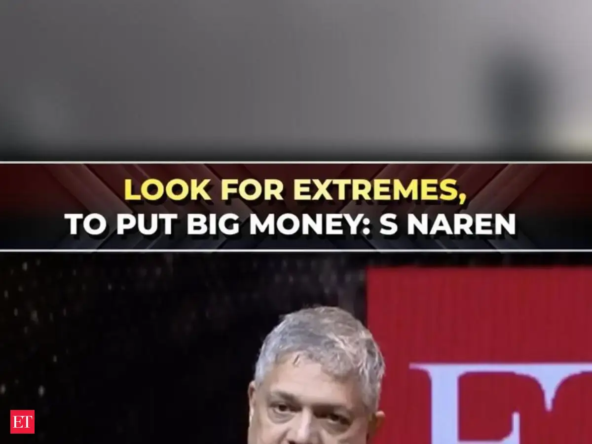 stock market crash: S Naren on hunting for extremes to make big bucks ...