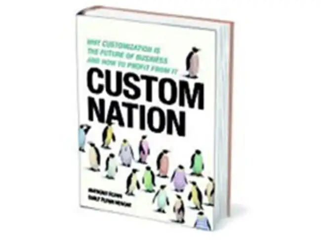 Book Review: Custom Nation: Why Customization Is the Future of Business ...