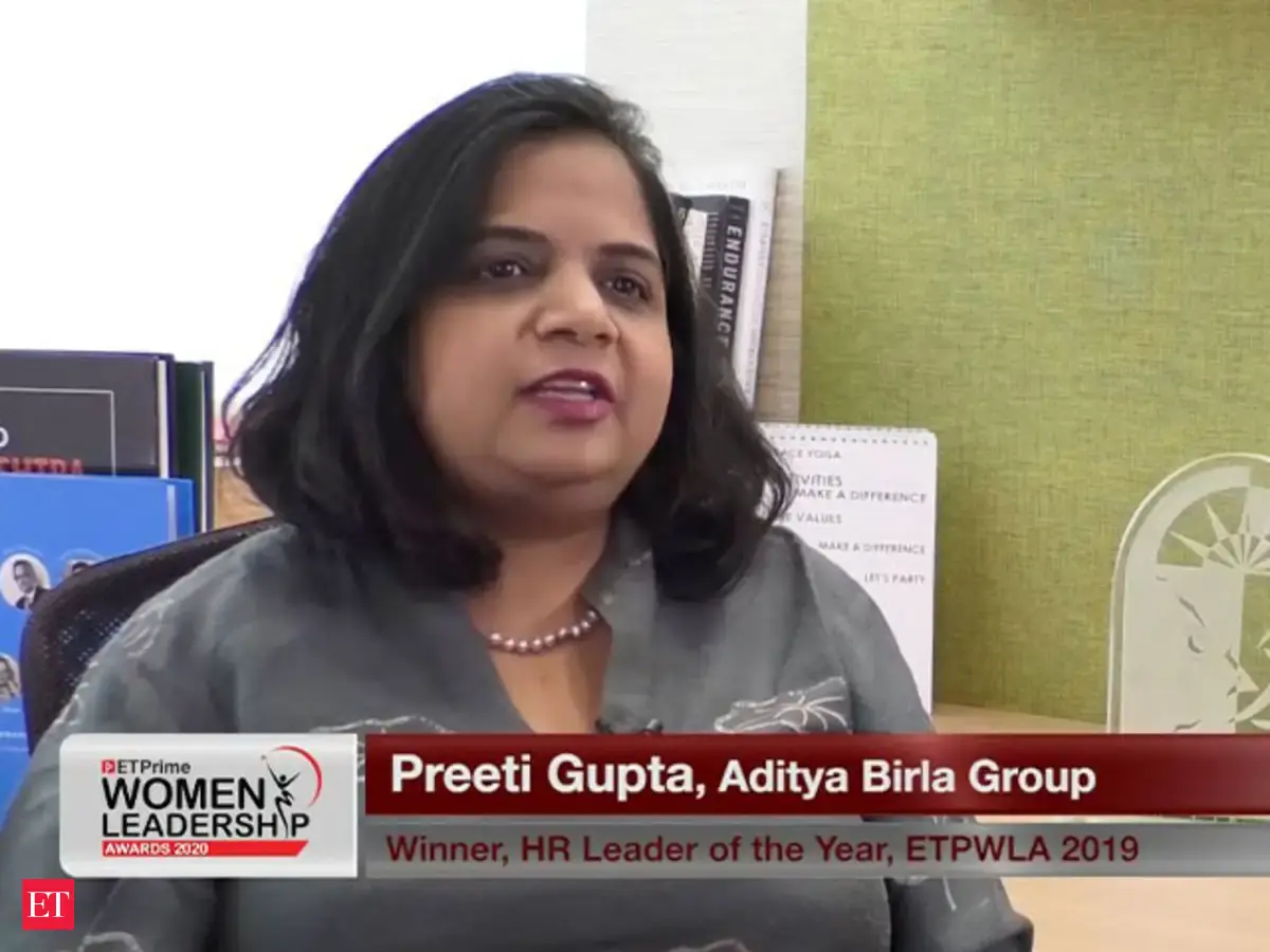 Preeti Gupta, Executive President HR, Aditya Birla Group, on what ...