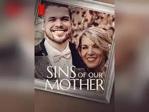 Sins of Our Mother: Netflix to release crime docuseries 'Sins of Our Mother'. Check subject line ...