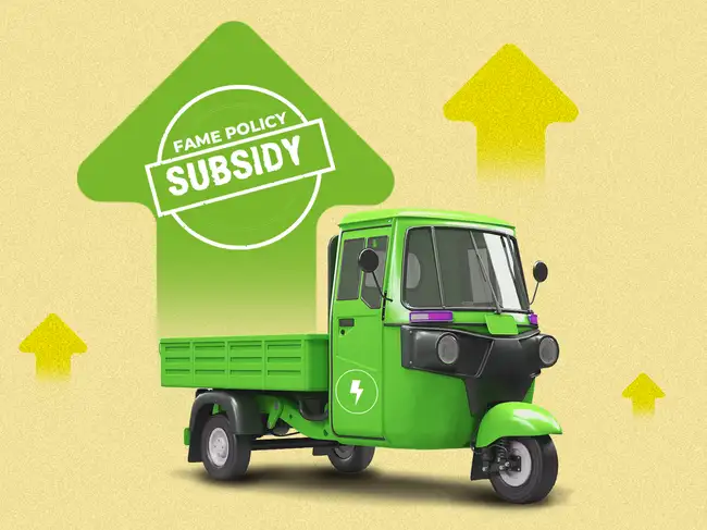 FAME­ subsidy: Exclusive: Three­-wheeler EV companies seek 50% hike in ...