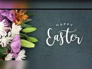 easter: Easter Sunday 2023: Know date, significance - The Economic Times