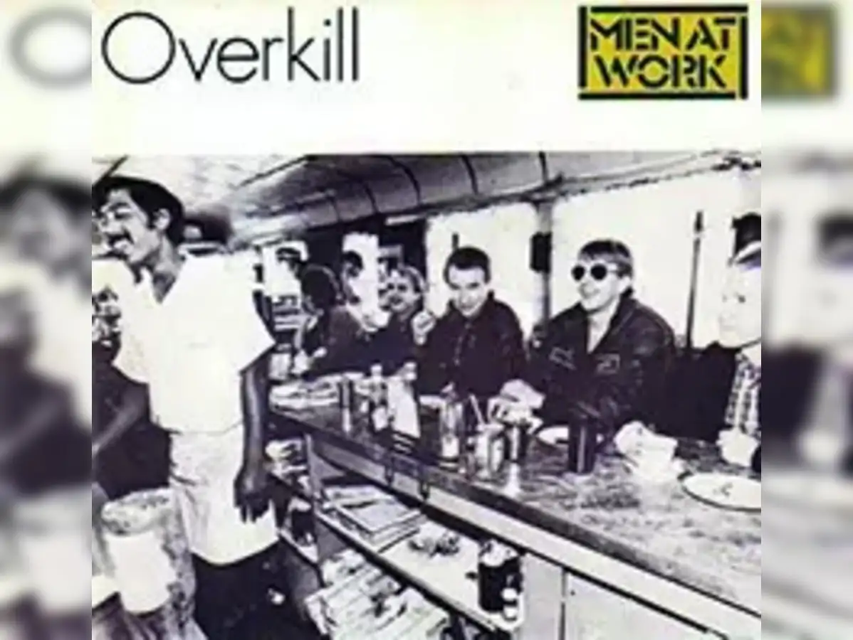 Overkill by Men at Work - The Economic Times