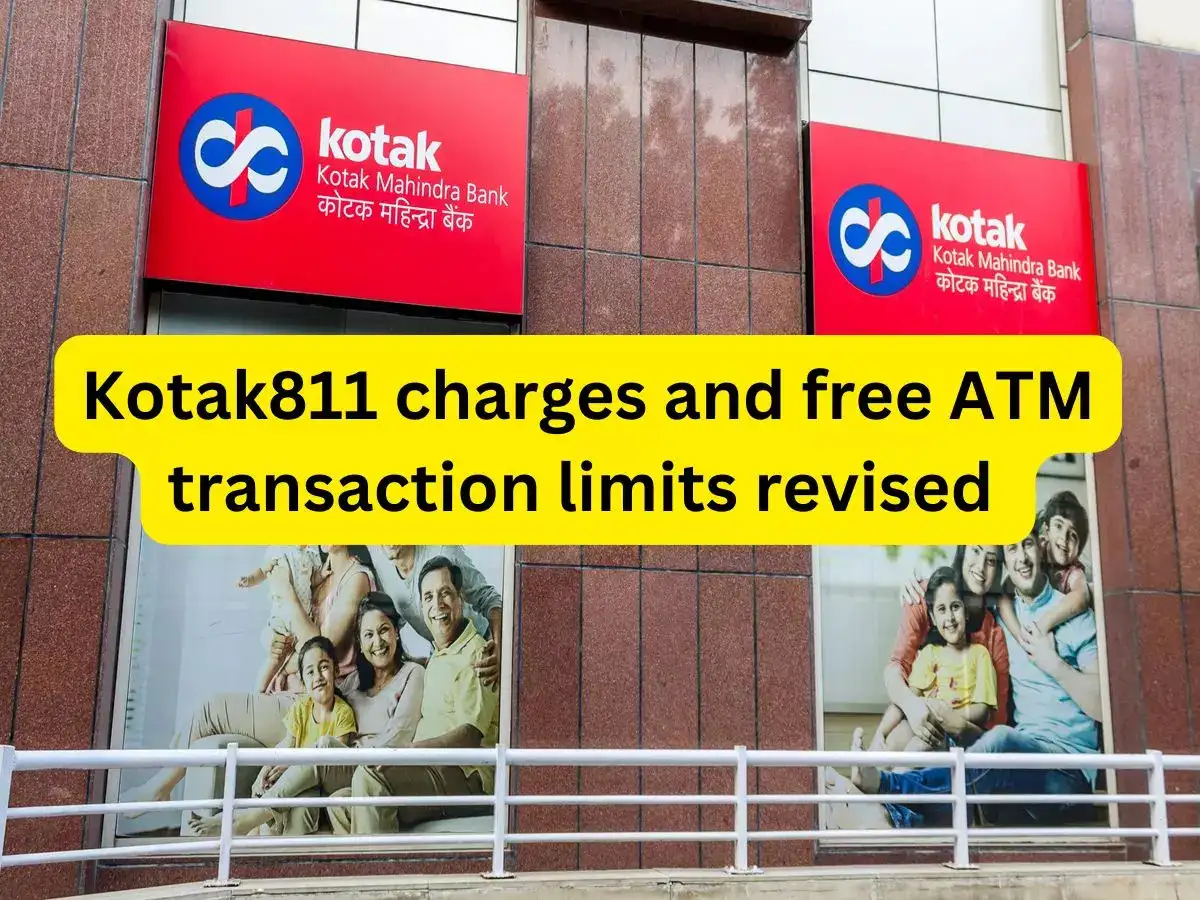 Kotak Mahindra Bank revises charges for its 811 bank account holders ...