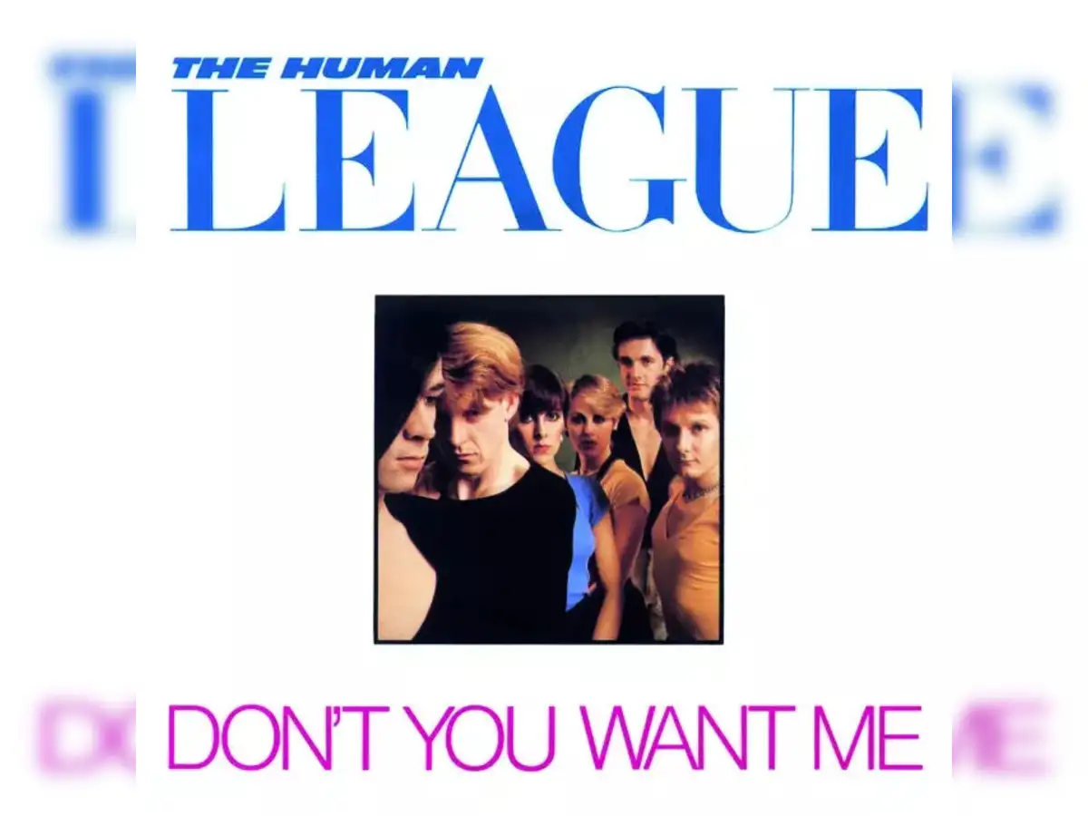 Don't you want me the human league - The Economic Times