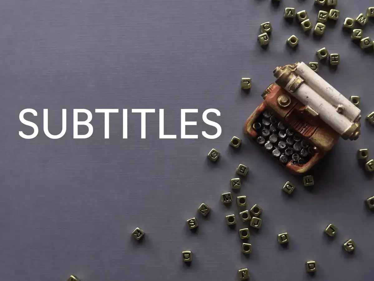 View: The subterranean,subtextual, subtle charm of subtitles - The ...