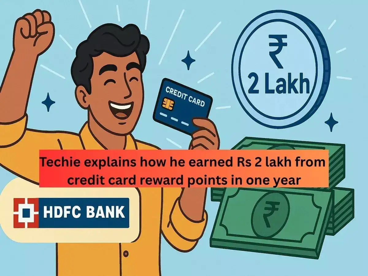 Rs 2 lakh worth earning from credit card reward points, here’s how a techie working in Pune did ...