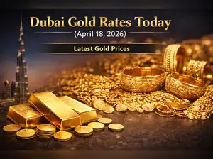 Dubai gold rates today (April 18, 2026): Latest 22K, 24K gold prices at ...