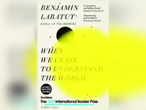 When We Cease To Understand The World by Benjamin Labatut - The ...