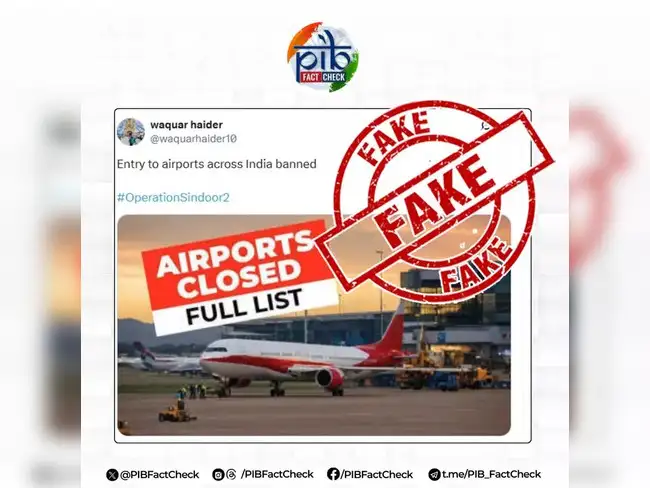 PIB debunks nationwide airport entry ban rumours amid Indo-Pakistan ...